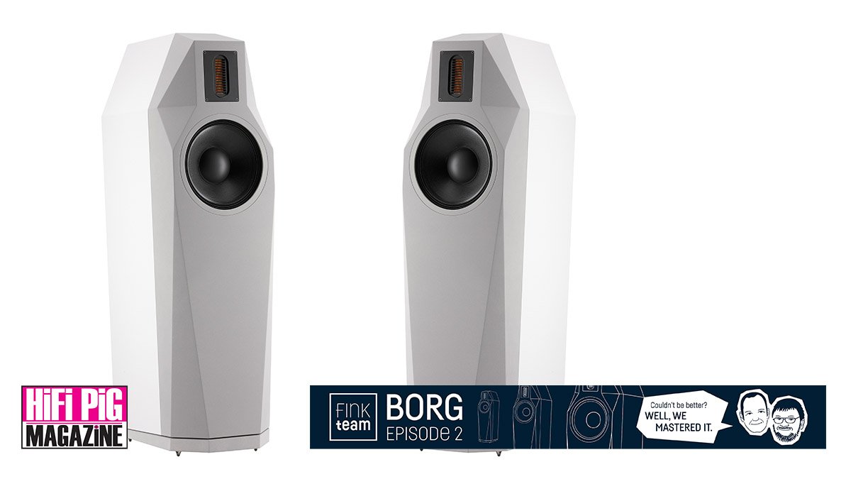 Essential High End Munich 2023 – FinkTeam Borg Episode 2 | Hifi Pig