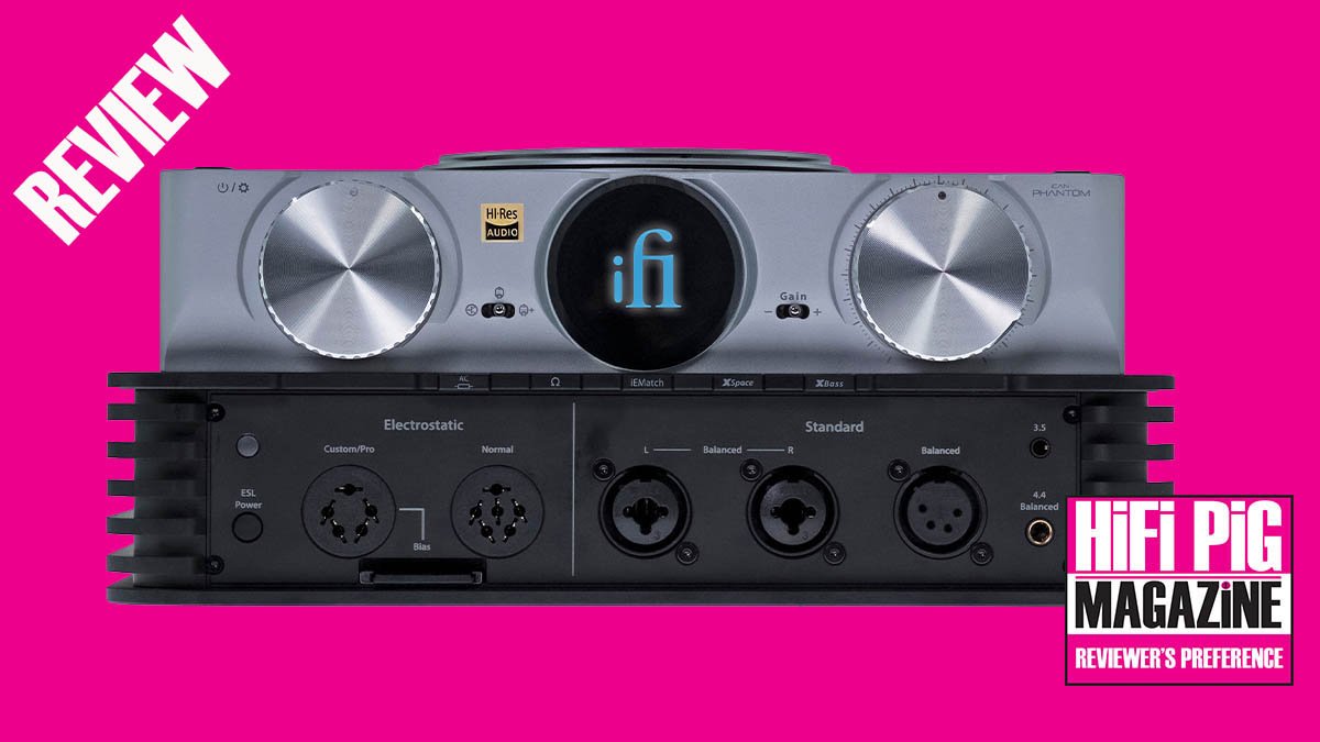 ifi Audio iCAN Phantom | Hifi Pig