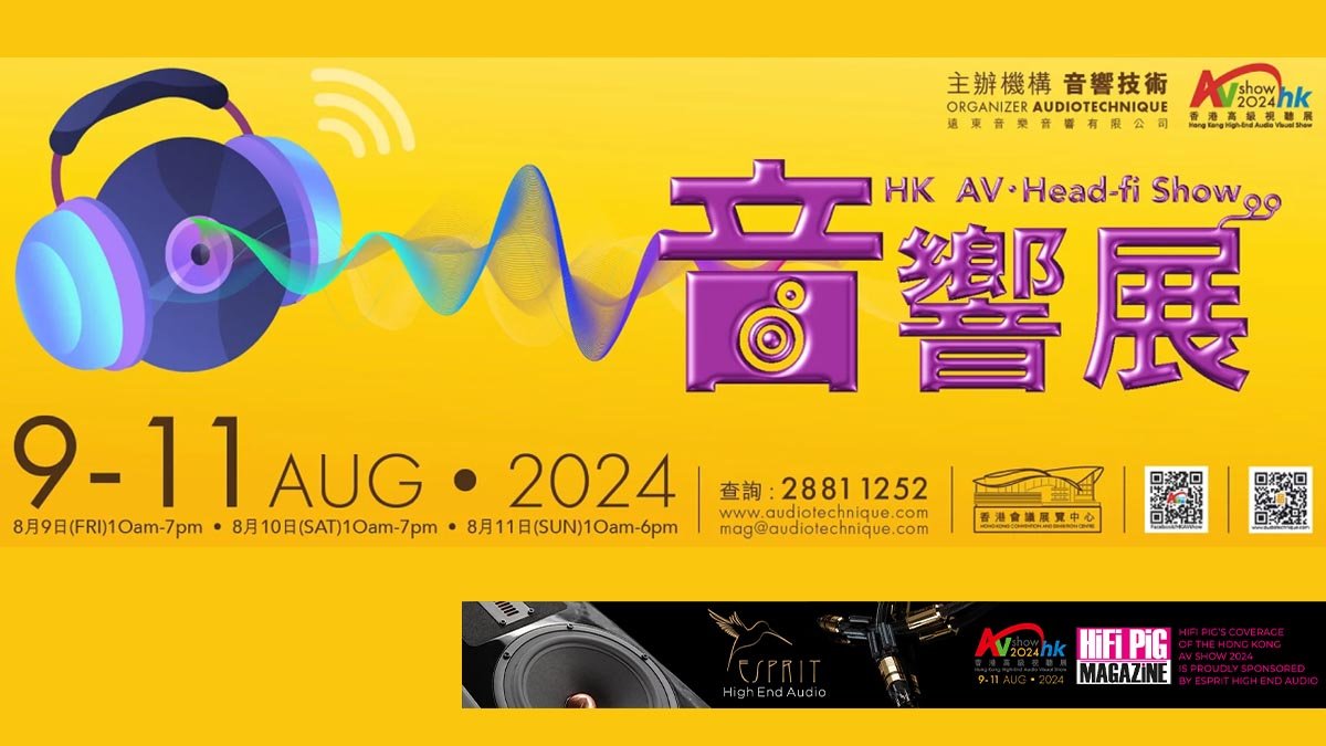 Hong Kong Audio Visual Show 2024 Tickets On Sale | Hifi Pig